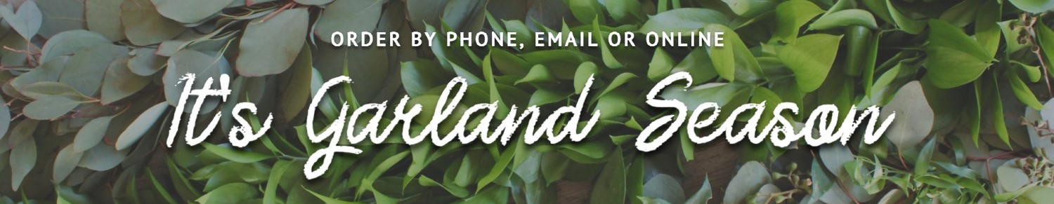 Year-Round Garlands | Albin Hagstrom & Son